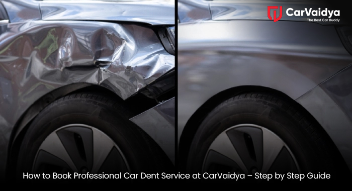 How to Book Professional Car Dent Service at CarVaidya – Step by Step ...