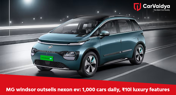 MG Windsor Outsells Nexon EV: 1,000 Cars Daily, ₹10L Luxury Features ...