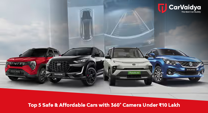 Most Affordable Cars With 360-Degree Camera | CarVaidya